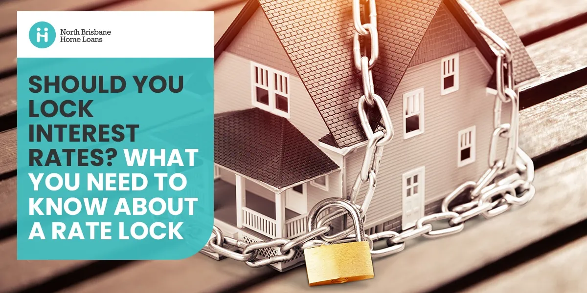 Rate Lock Basics: Should You Lock Interest Rates?