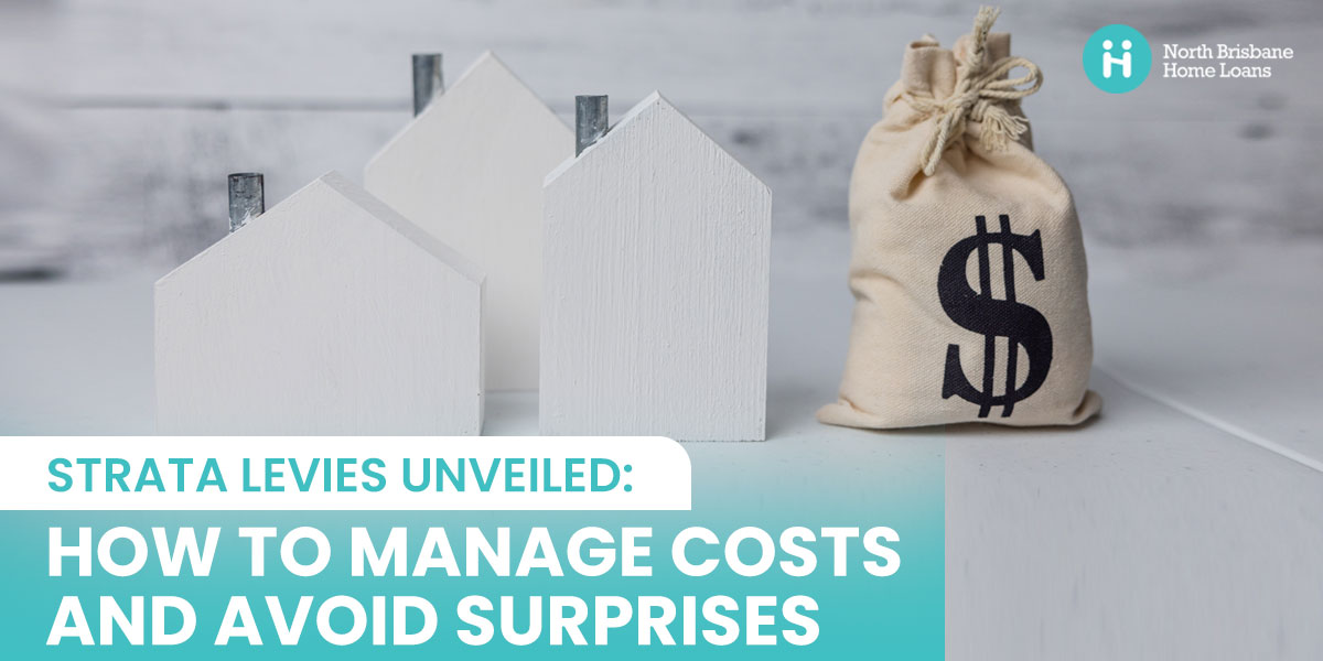 Strata Levies Unveiled: How to Manage Costs and Avoid Surprises